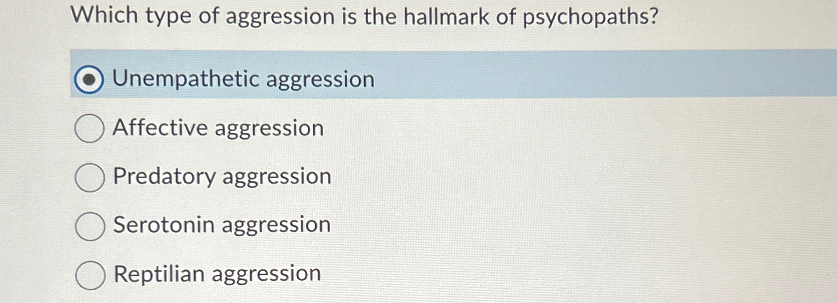 Solved Which type of aggression is the hallmark of | Chegg.com