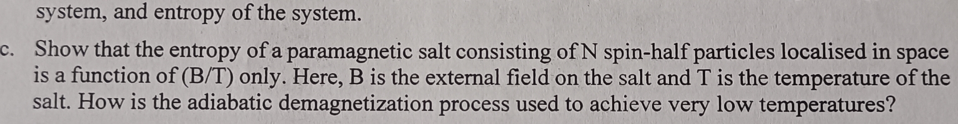 Solved Show that the entropy of a paramagnetic salt | Chegg.com
