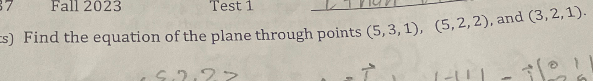 Solved s) ﻿Find the equation of the plane through points | Chegg.com