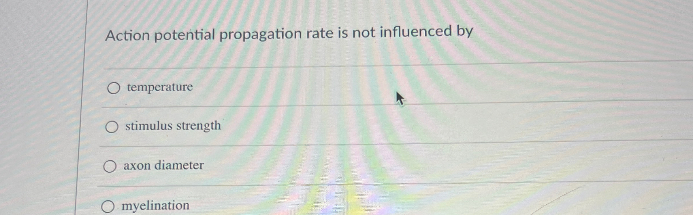 Solved Action potential propagation rate is not influenced | Chegg.com
