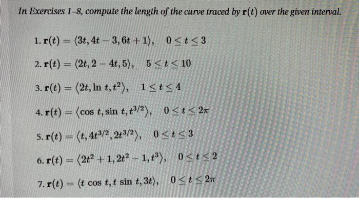 Solved In Exercises 1-8, compute the length of the curve | Chegg.com