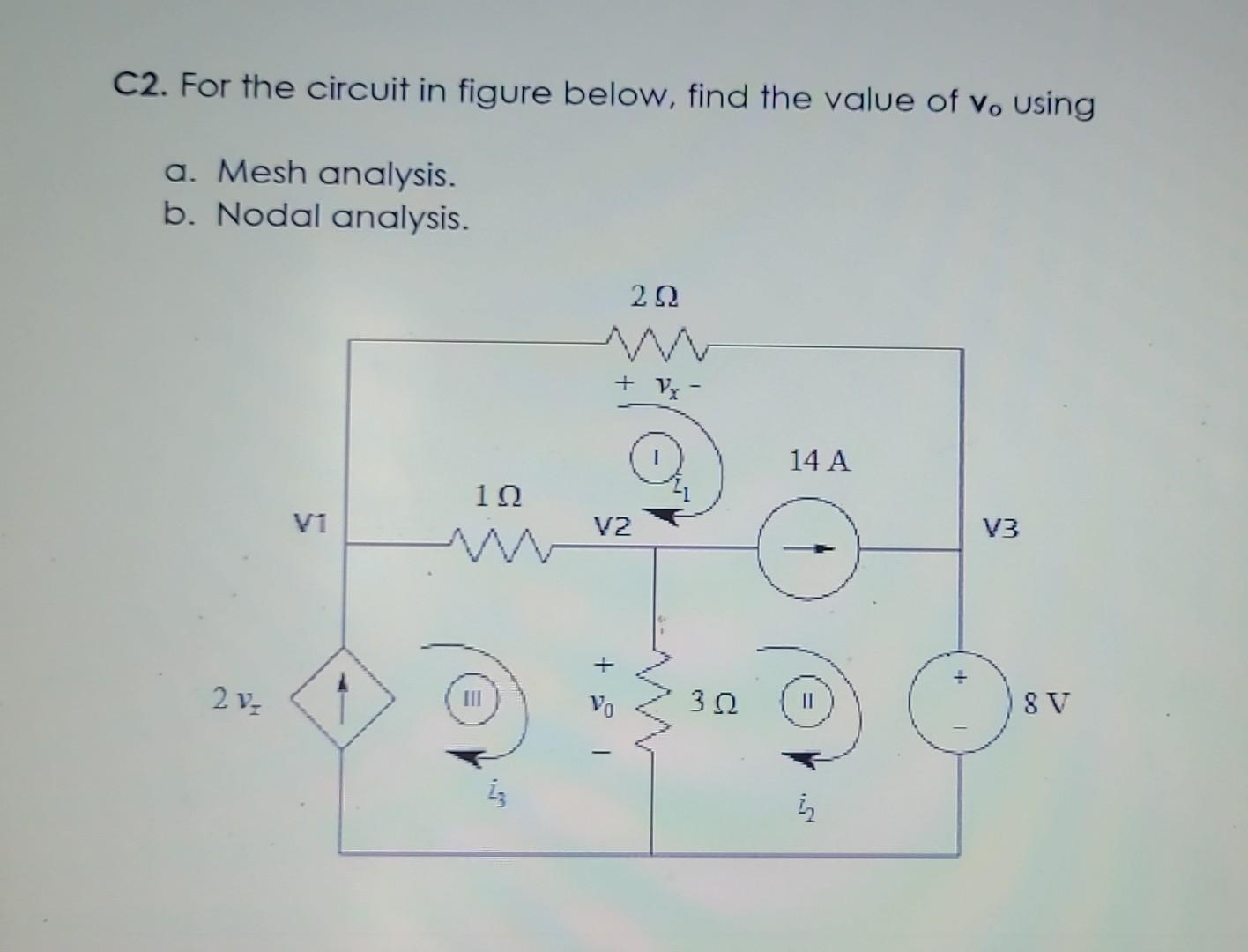 Solved C2. For the circuit in figure below, find the value | Chegg.com