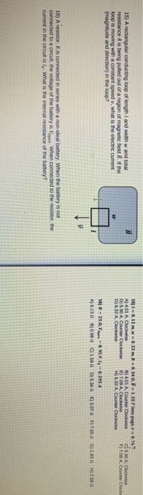 Solved 15) A rectangular conducting loop of length and with | Chegg.com