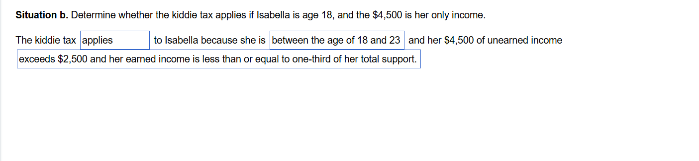 Solved Situation b. ﻿Determine whether the kiddie tax | Chegg.com