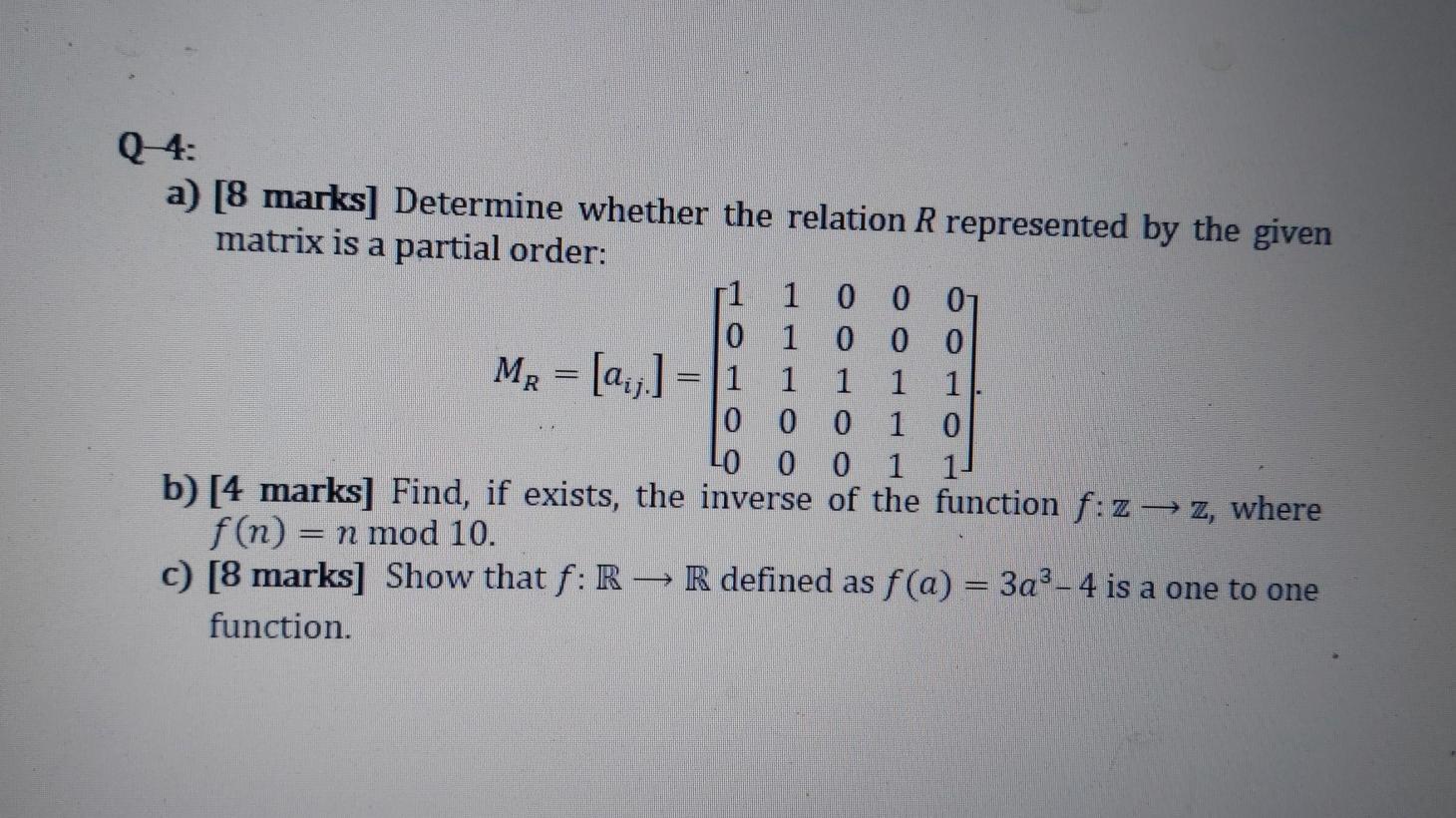 Solved Q 4: a) [8 marks] Determine whether the relation R | Chegg.com