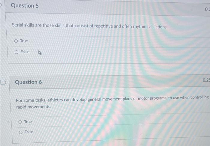 Serial skills are those skills that consist of | Chegg.com