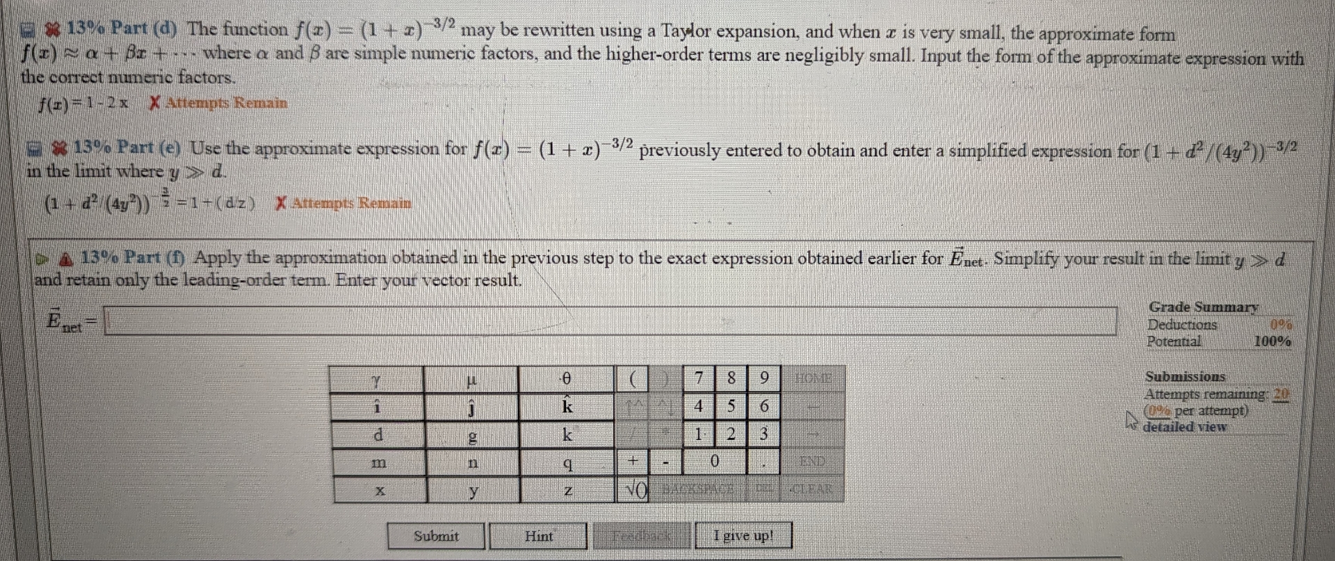 Solved 13% ﻿Part (d) ﻿The function f(x)=(1+x)-32 ﻿may be | Chegg.com