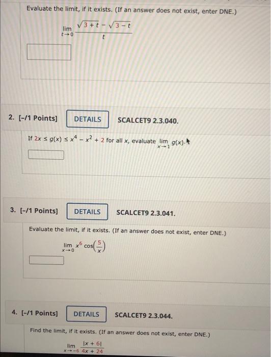 Solved Evaluate the limit, if it exists. (If an answer does | Chegg.com