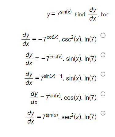Solved y=7sin(x) ﻿Find dydx, | Chegg.com