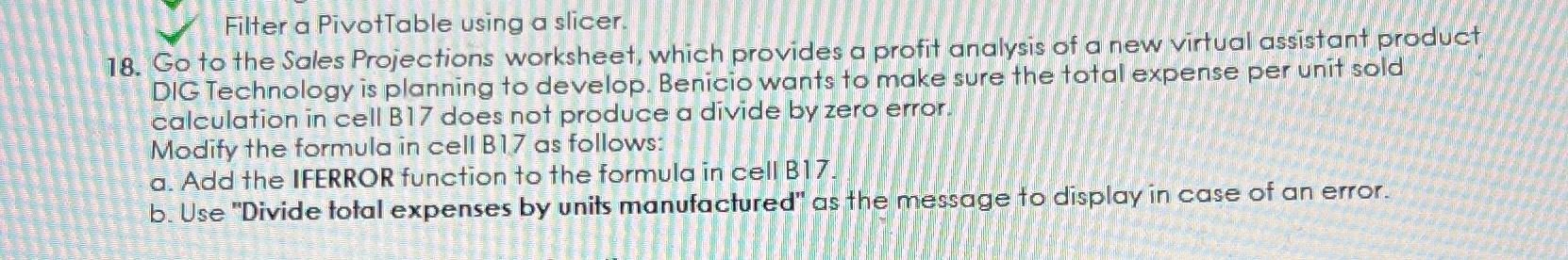 Solved Filter a PivotTable using a slicer.18. ﻿Go to the | Chegg.com