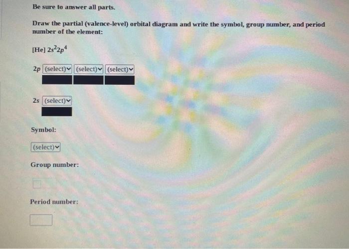 Solved Be sure to answer all parts. Draw the partial | Chegg.com