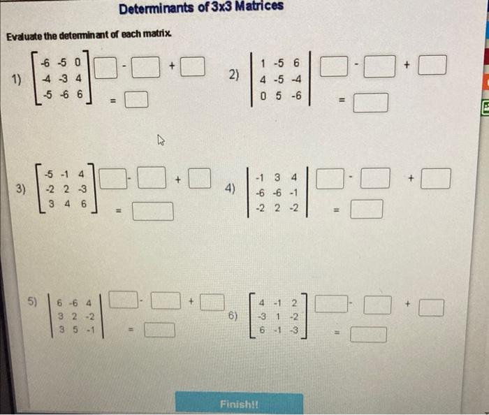 Solved Determinants of 3x3 Matrices Evaluate the determinant | Chegg.com