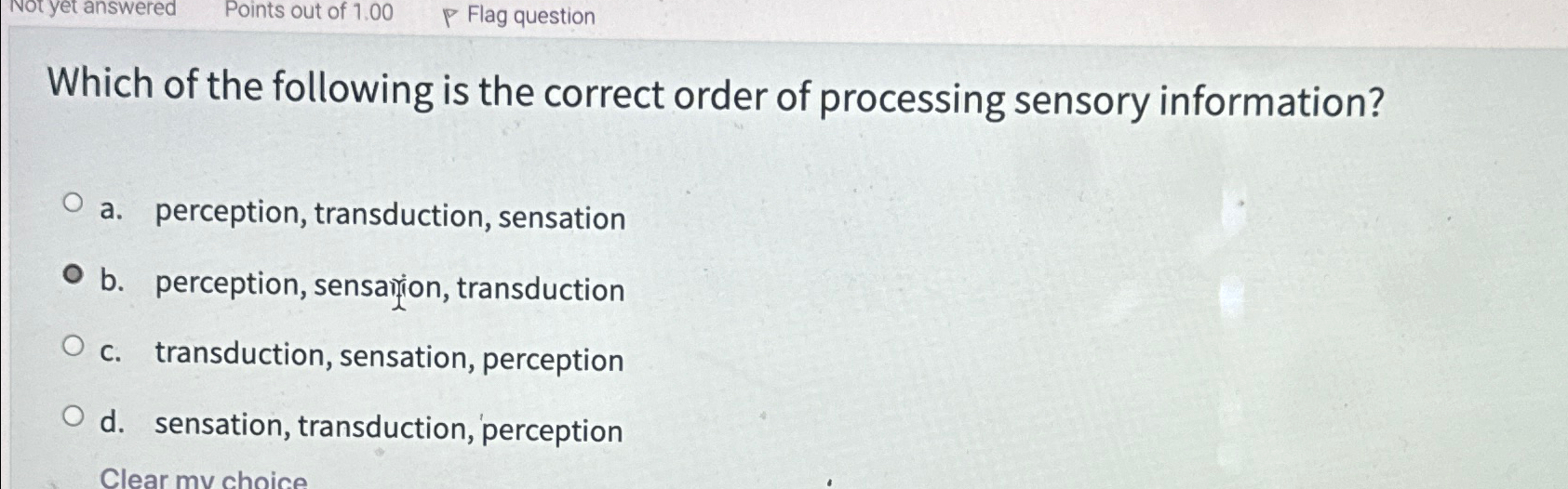 Solved Which of the following is the correct order of | Chegg.com
