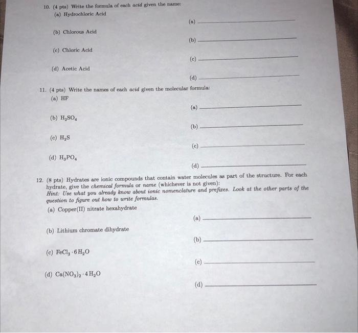 Solved 10. (4 pts) Write the formula of each acid given the | Chegg.com