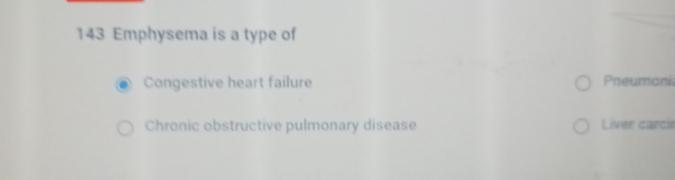 Solved 143 ﻿Emphysema is a type ofCongestive heart | Chegg.com