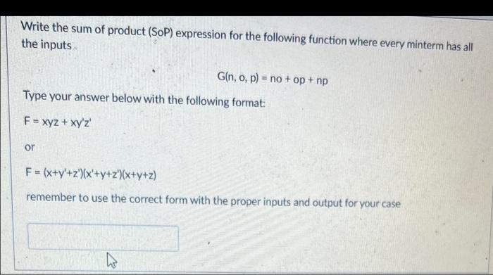 Solved Write The Sum Of Product Sop Expression For The