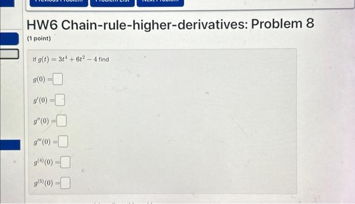 Solved HW6 Chain-rule-higher-derivatives: Problem 8 (1 | Chegg.com