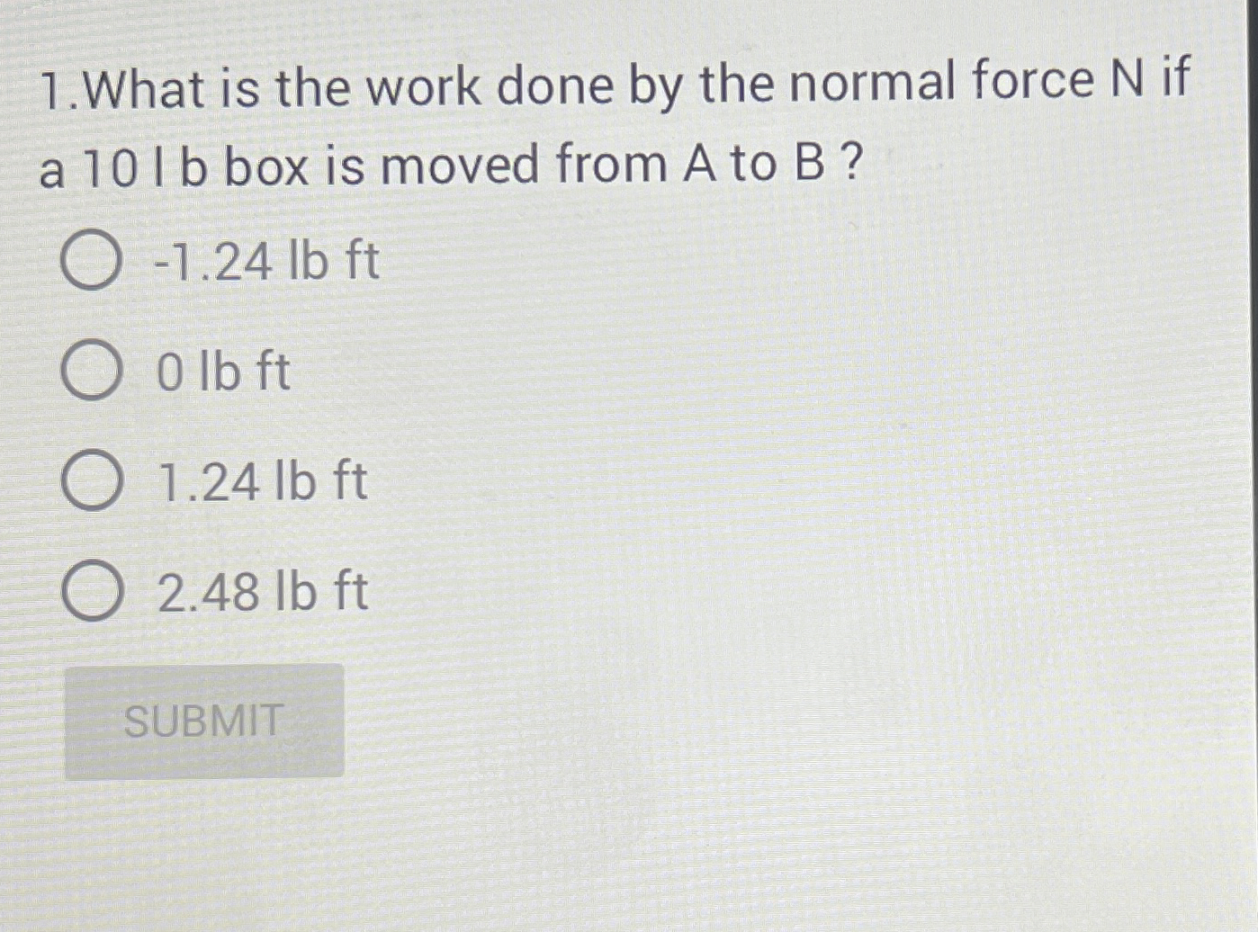 Solved What is the work done by the normal force N ﻿if a | Chegg.com