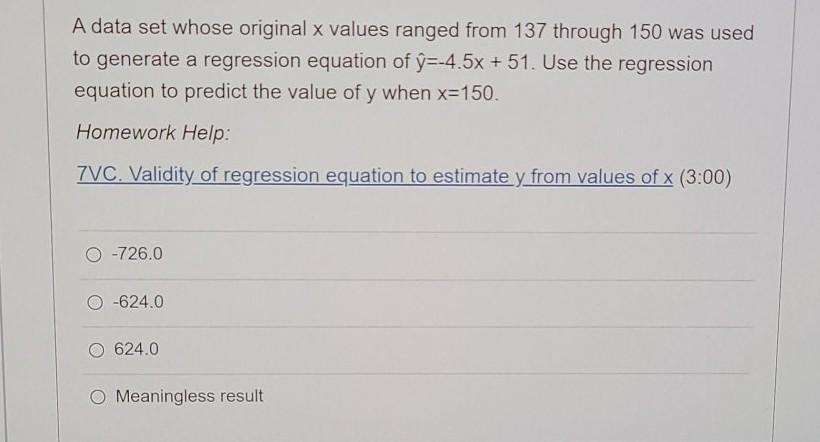Solved A data set whose original x values ranged from 137 | Chegg.com