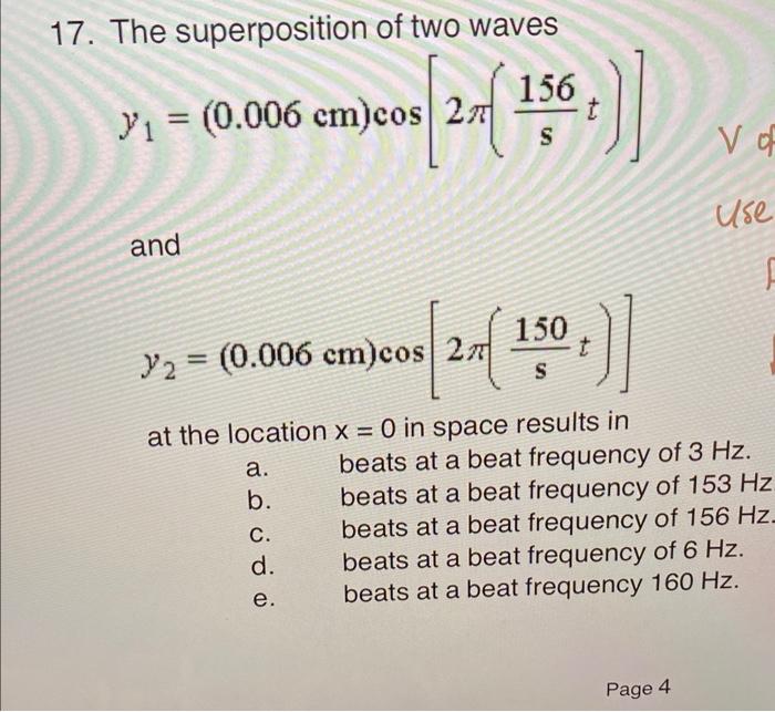 Solved 17. The superposition of two waves y1=(0.006 | Chegg.com