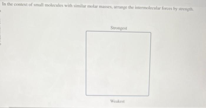 Solved In the context of small molecules with similar molar | Chegg.com