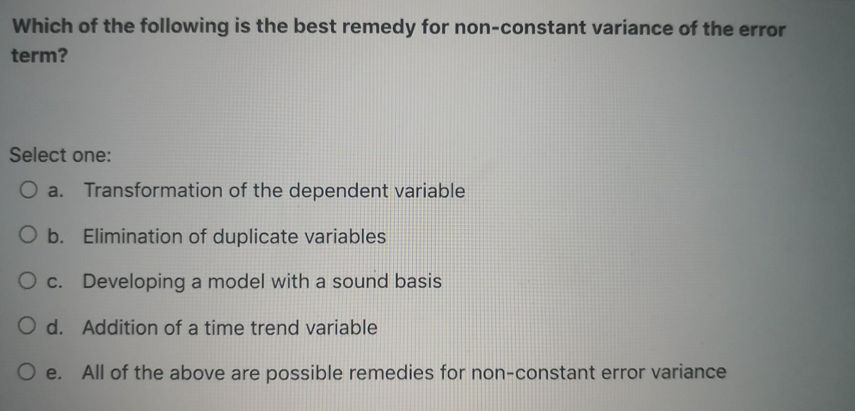 Solved Which of the following is the best remedy for | Chegg.com
