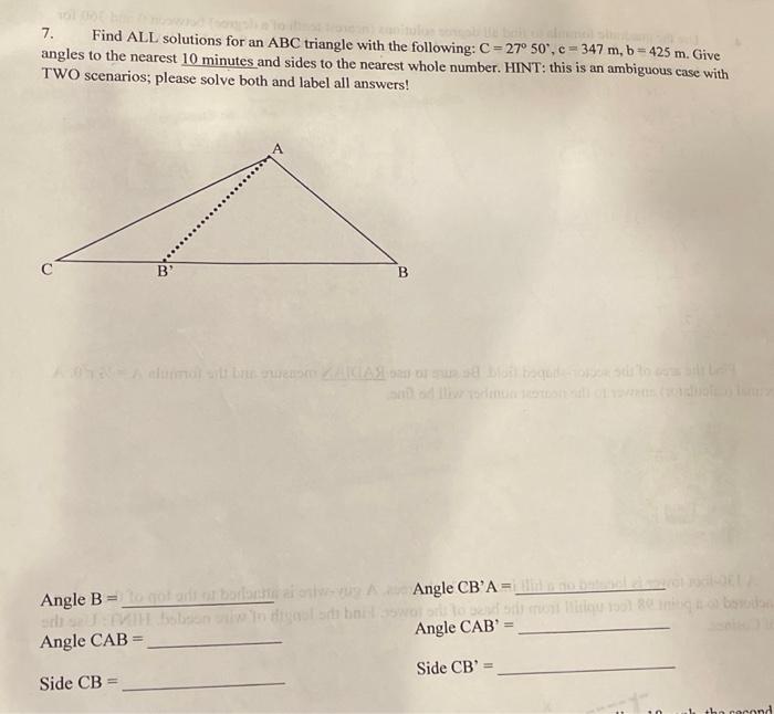 Solved 7. Find ALL solutions for an ABC triangle with the | Chegg.com
