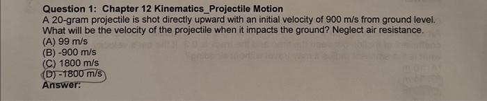 Solved Question 1: Chapter 12 Kinematics_Projectile Motion A | Chegg.com