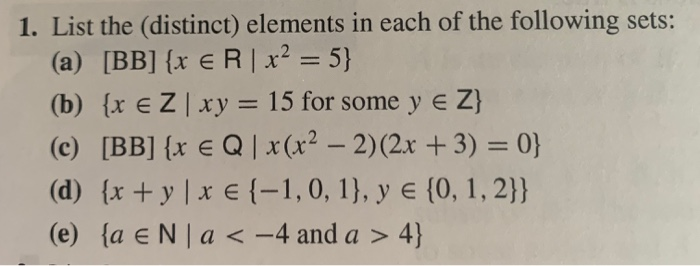 Solved 1. List the (distinct) elements in each of the | Chegg.com