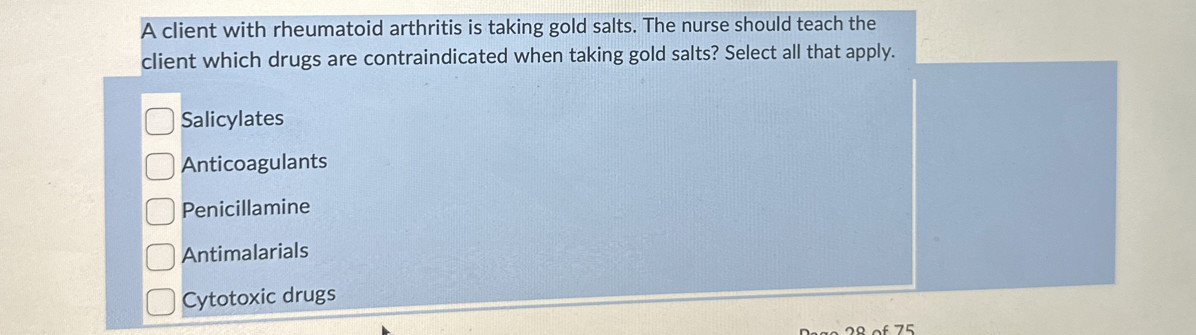 Solved A client with rheumatoid arthritis is taking gold | Chegg.com