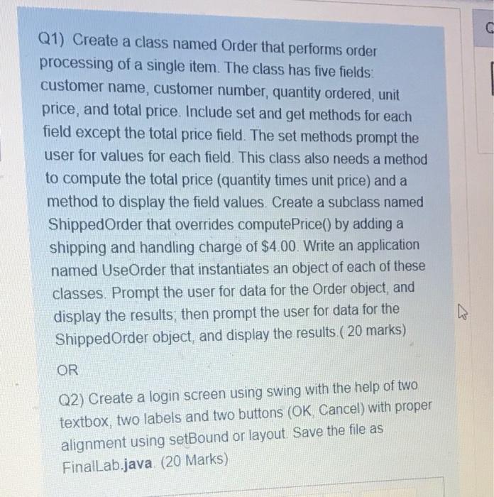 Solved Q1) Create a class named Order that performs order | Chegg.com
