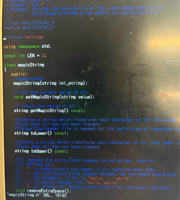 Solved 4. Open the source file named magicString.cpp in your | Chegg.com