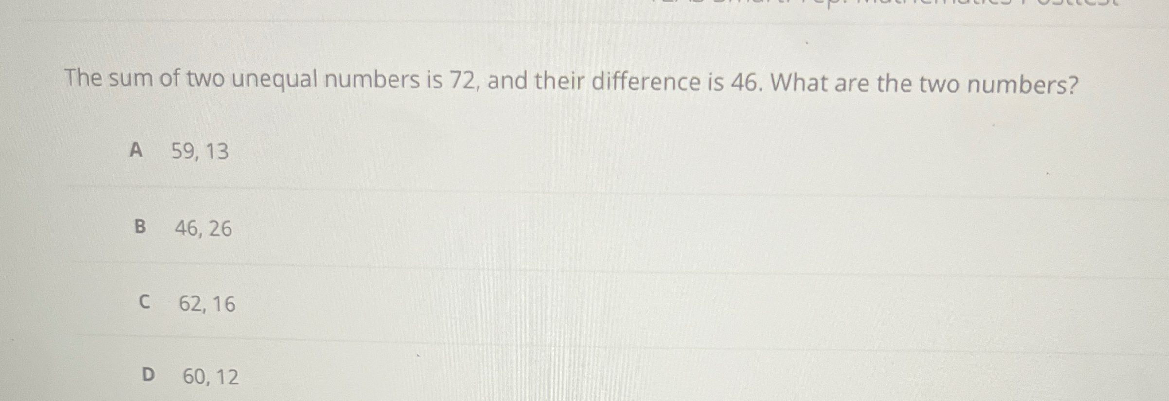 Solved The sum of two unequal numbers is 72 , ﻿and their | Chegg.com