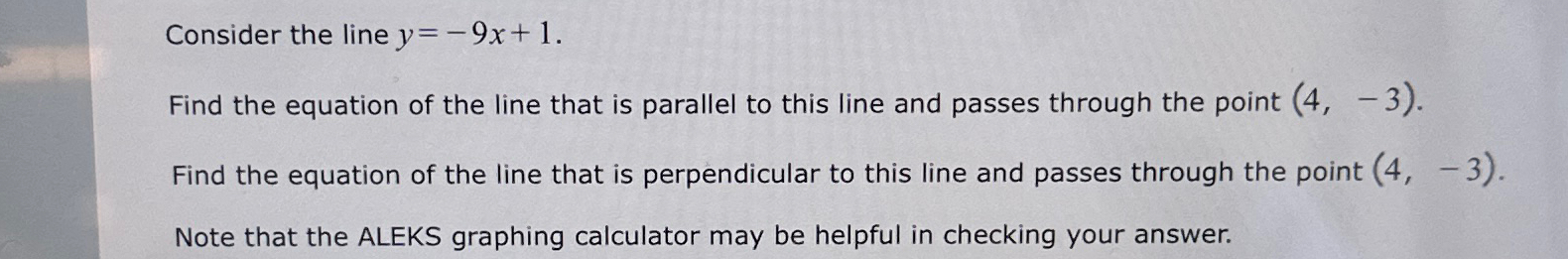 Solved Consider the line y=-9x+1.Find the equation of the | Chegg.com