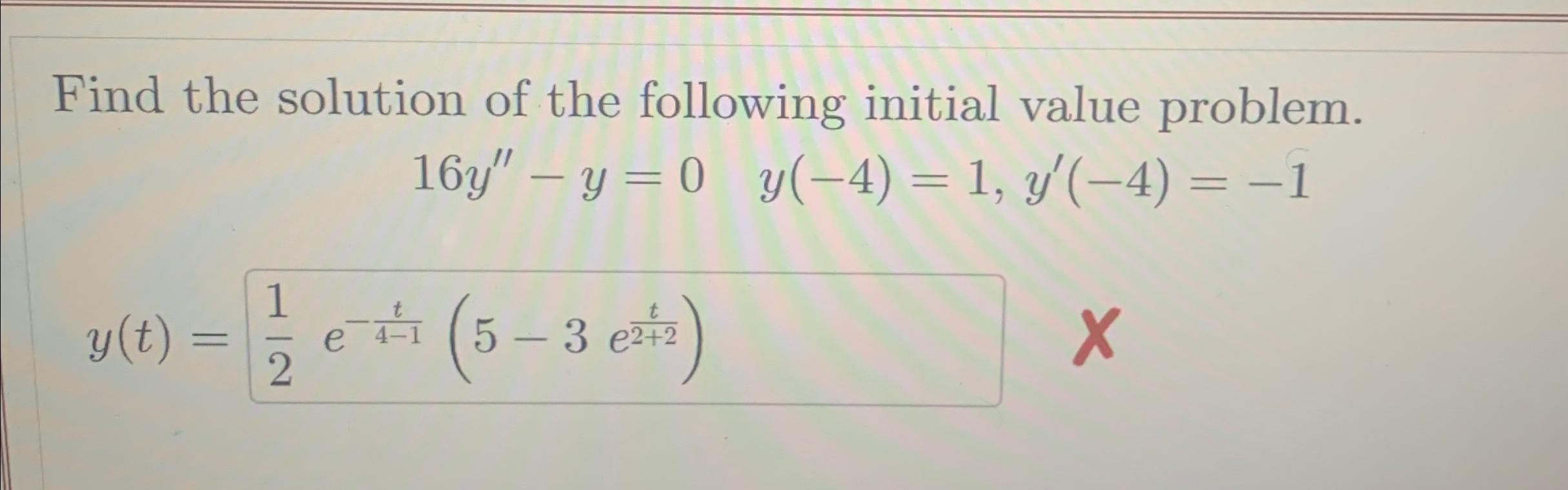 Solved Find the solution of the following initial value | Chegg.com