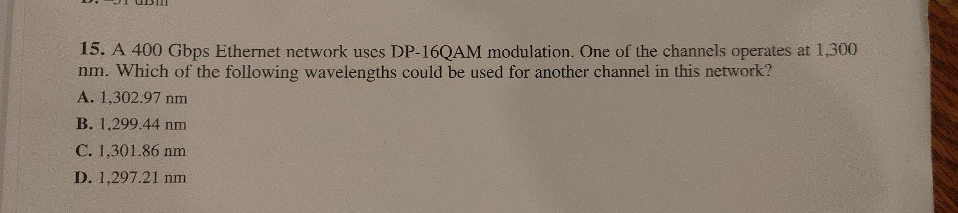 Solved 15. A 400 Gbps Ethernet network uses DP-16QAM | Chegg.com
