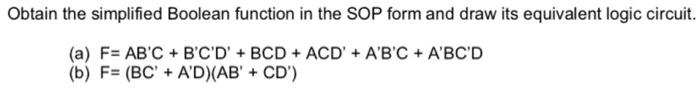 Solved Obtain the simplified Boolean function in the SOP | Chegg.com