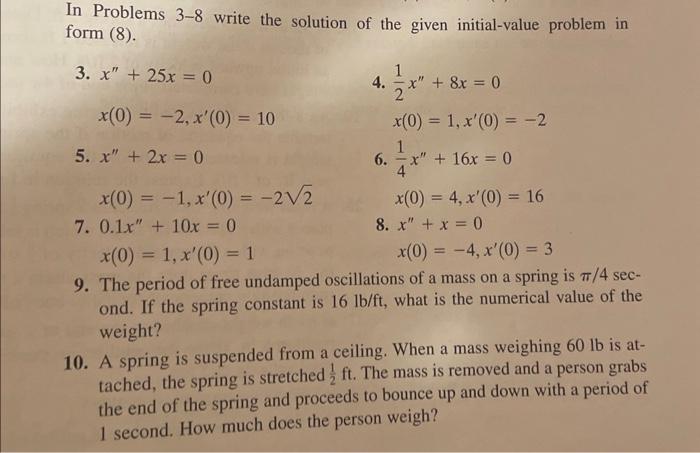 Solved In Problems 3-8 write the solution of the given | Chegg.com
