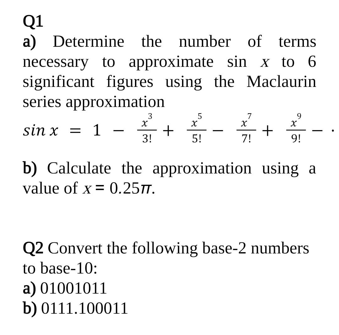 Solved Q1 A Determine The Number Of Terms Necessary To