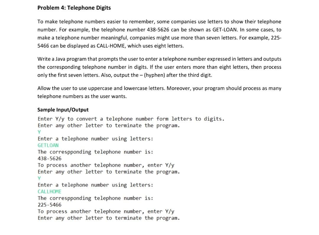 Solved Problem 4: Telephone Digits To make telephone numbers | Chegg.com