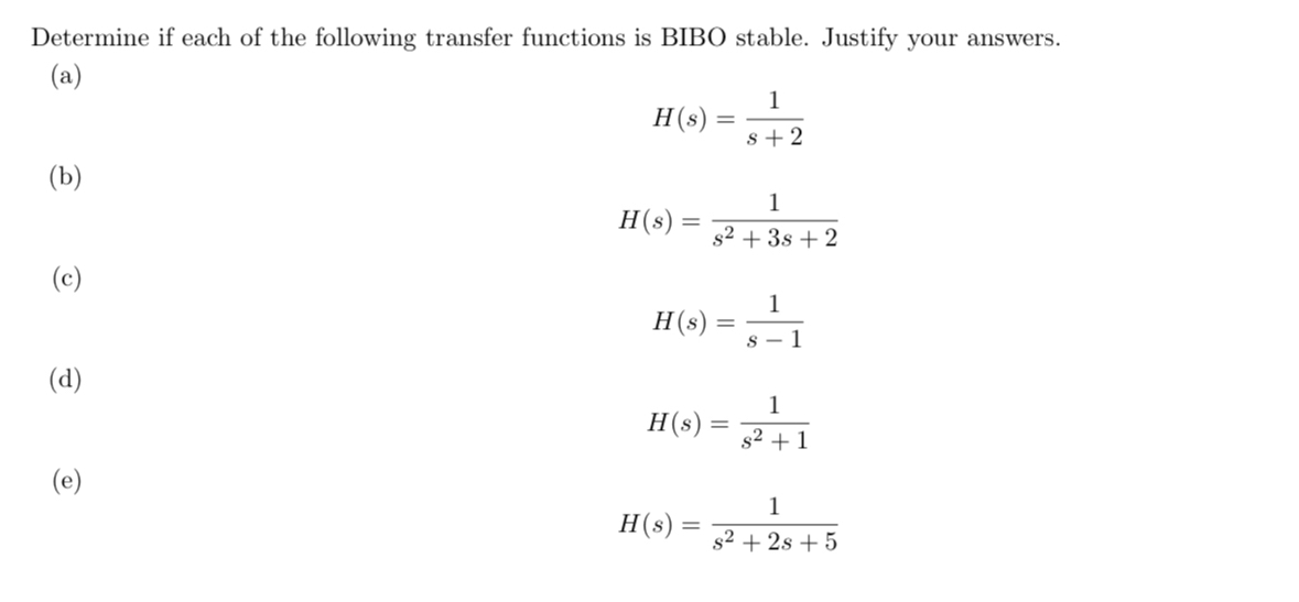Solved Determine if each of the following transfer functions | Chegg.com