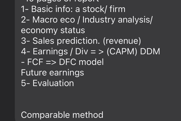 Solved 1- Basic info: a stock/ firm 2- Macro eco / Industry | Chegg.com