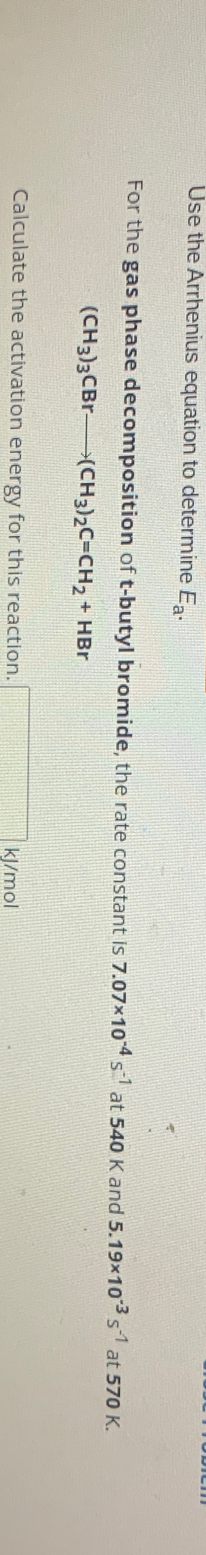 Solved Use the Arrhenius equation to determine | Chegg.com