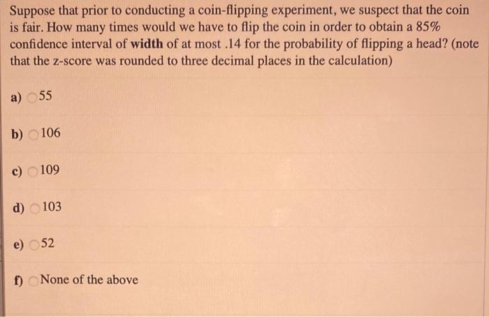 [solved] Suppose That Prior To Conducting A Coin Flipping