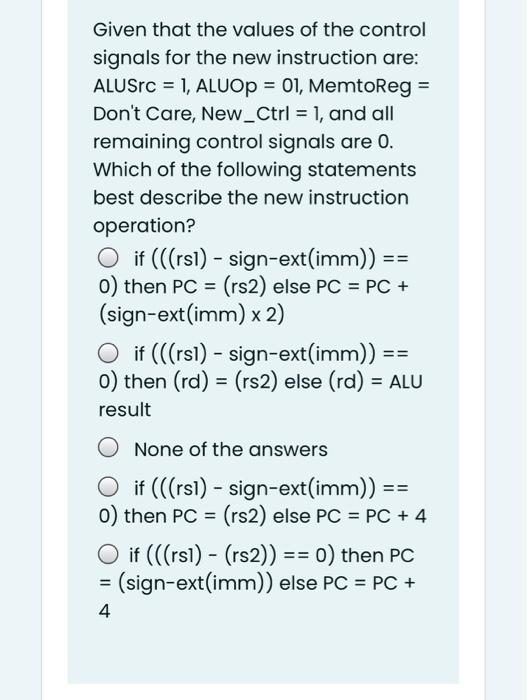 Solved The Single Cycle Cpu Datapath Given Below Is Updated