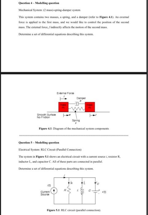 Solved Question 4 - Modelling question Mechanical System: (2 | Chegg.com