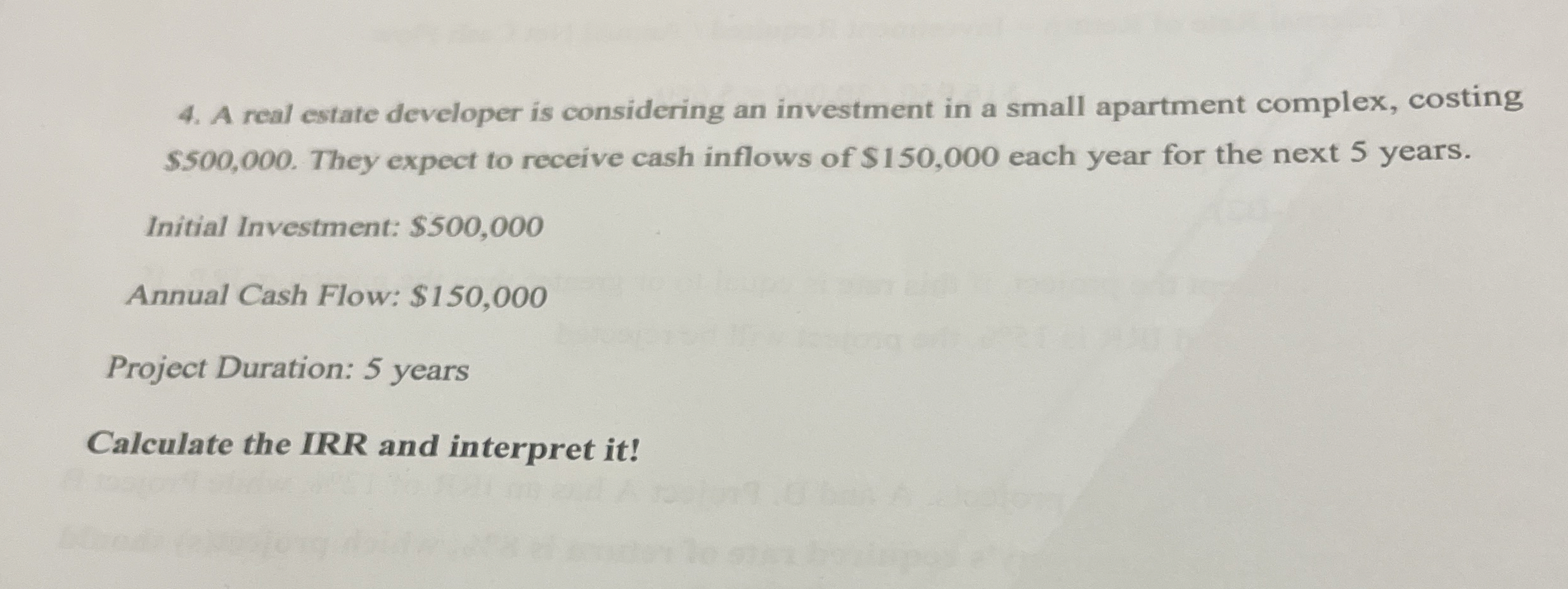 Solved A real estate developer is considering an investment | Chegg.com