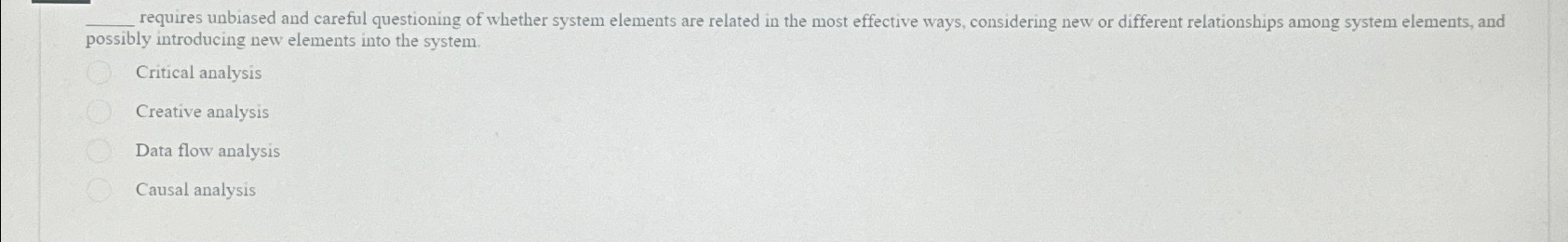 Solved requires unbiased and careful questioning of whether | Chegg.com