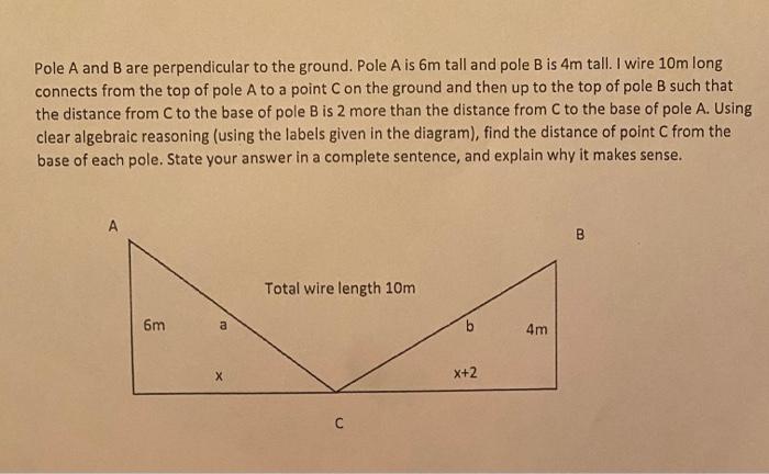 Solved Pole A and B are perpendicular to the ground. Pole A | Chegg.com