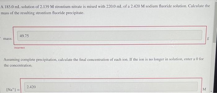 Solved A 185.0 mL solution of 2.139M strontium nitrate is | Chegg.com